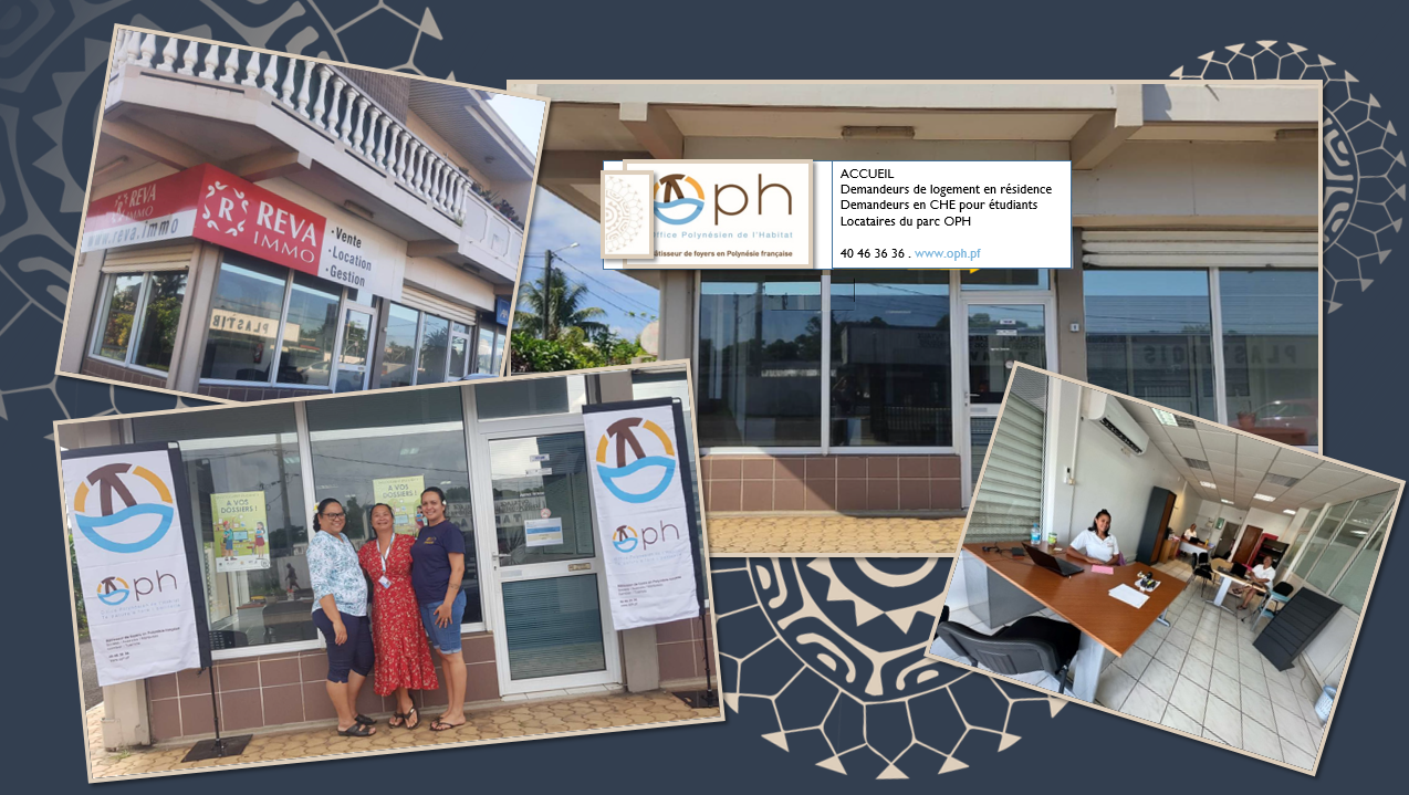 Un nouvel espace OPH temporaire à Taravao accueille les usagers de la ...