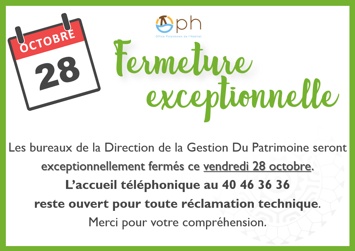 FERMETURE EXCEPTIONNELLE des bureaux de la Direction de la Gestion du ...